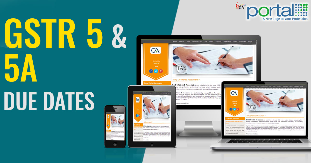 GSTR 5 and 5A Due Dates For April 2018