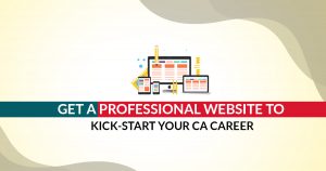 Get A Professional Website To kick-start Your CA Career