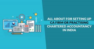 A Comprehensive Guide To Practising Chartered Accountancy