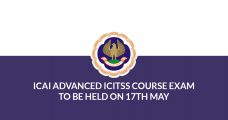 ICAI Advanced ICITSS Course Exam Information for CA Students